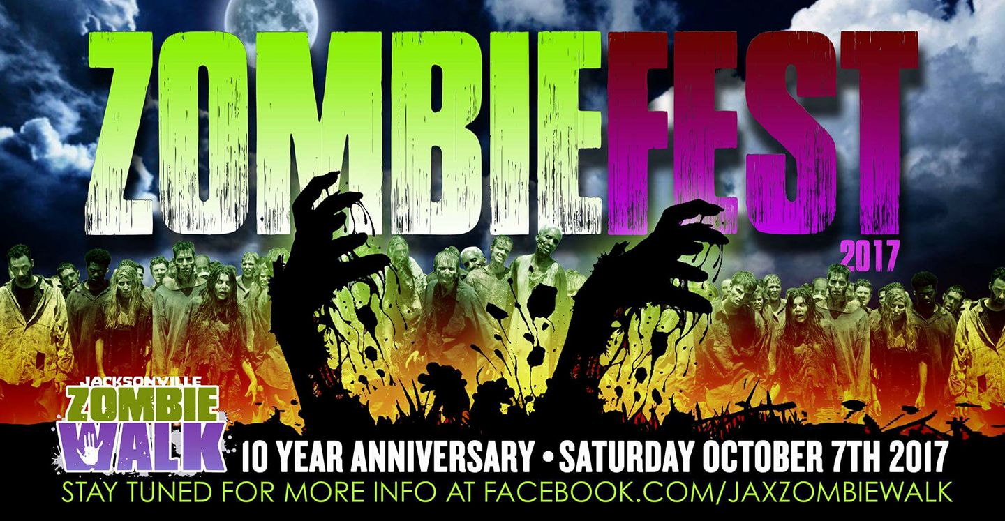 ZombieFest 2017 & 10th Annual Zombie Walk | Jax Examiner